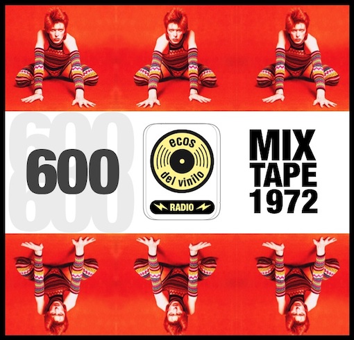 Podcast | Ecos del Vinilo Radio: Programa 600 - Mixtape 1972 - Ecos Del ...